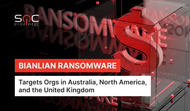 BianLian Ransomware Detection: To Pay or Not to Pay? - SOC Prime