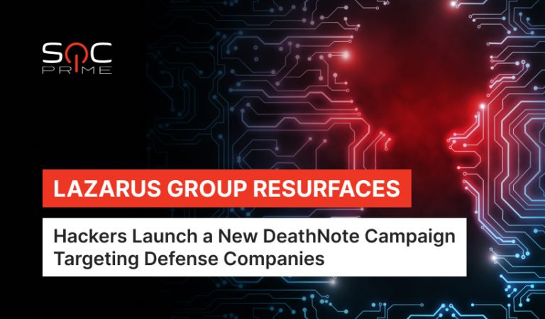 Lazarus Hacker Group Shifts Targets and Applies Advanced Techniques in a New DeathNote Campaign ...