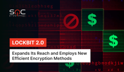 Detección del Ransomware LockBit 2.0: La Infame Amenaza Resurge con ...