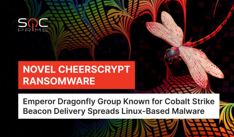 Cheerscrypt Ransomware Detection: China-Backed Hackers, Emperor Dragonfly aka Bronze Starlight ...