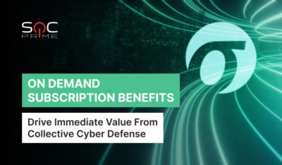 On Demand Subscription: Drive Immediate Value From SOC Prime Platform ...