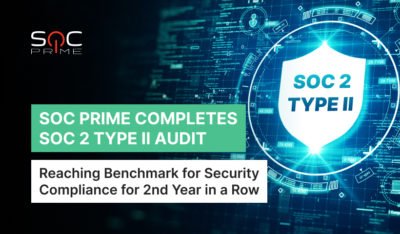 SOC Prime Achieves SOC 2 Type II Compliance for the Second Year in a ...