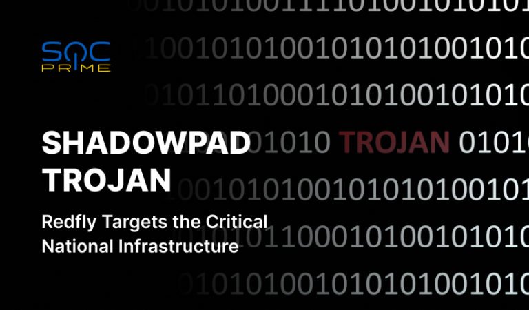 ShadowPad Trojan Detection: Redfly Hackers Apply a Nefarious RAT to Hit National Power Grid ...