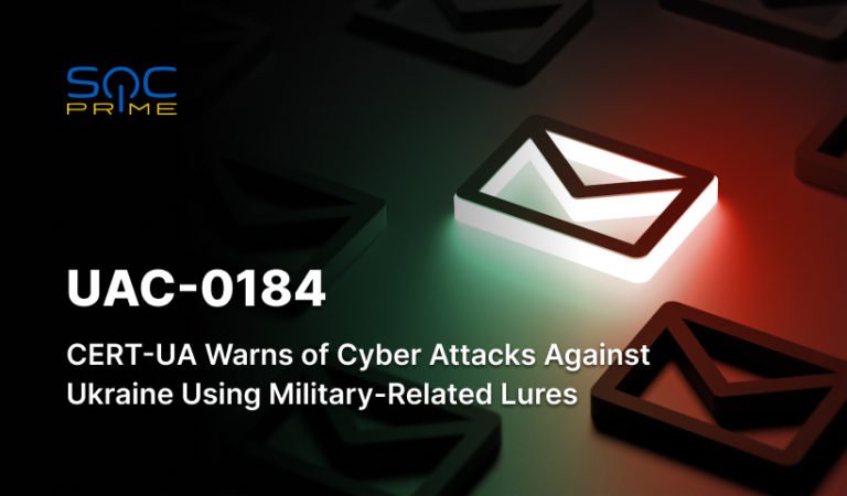 UAC-0184 Attack Detection: Targeted Phishing Attacks Against the Armed ...