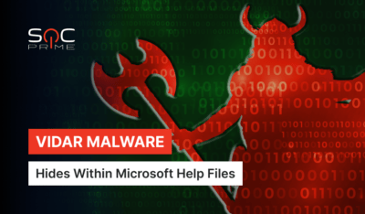 Vidar Malware Detection: Payloads Concealed in Microsoft Help Files | SOC Prime